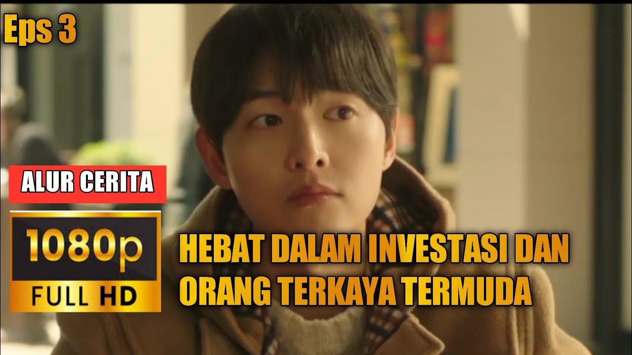PRIA GENIUS JAGO INVESTASI PULA | ALUR CERITA REBORN RICH EPISODE 3