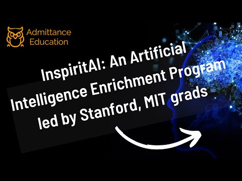 InspiritAI: Artificial Intelligence Enrichment Program led by Stanford, MIT grads