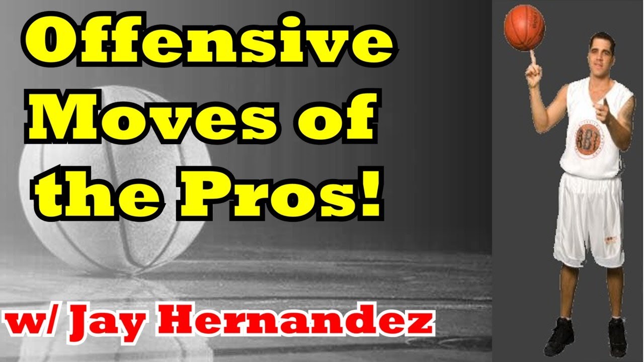 Learn the Moves of the Pro Basketball Players