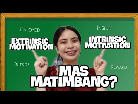 EXTRINSIC VS. INTRINSIC MOTIVATION - COGNITIVE PSYCHOLOGY | TAGALOG