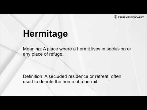 Hermitage Meaning