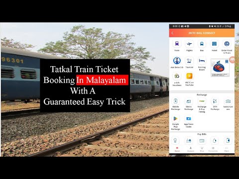10 AM & 11 AM - IRCTC Tatkal Train Ticket Booking Malayalam | How to book ticket Tatkal IRCTC App