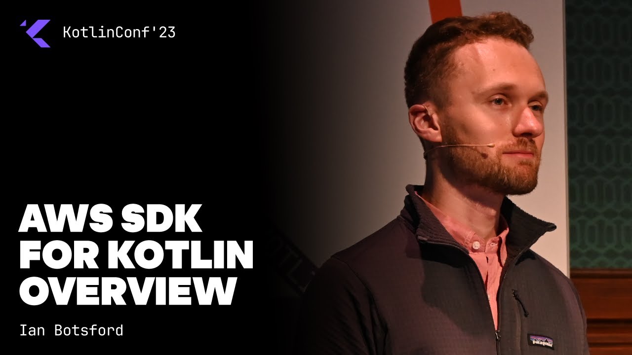 AWS SDK for Kotlin overview by Ian Botsford