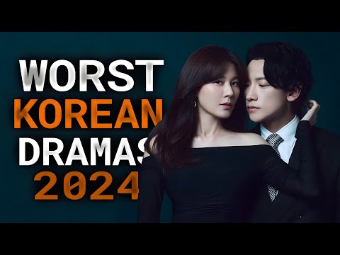 10 MOST HATED KOREAN DRAMA OF 2024