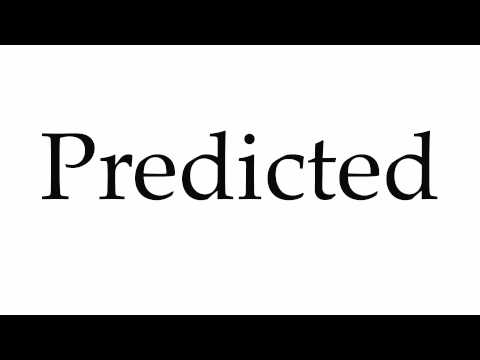 How to Pronounce Predicted