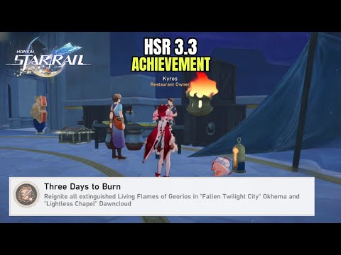 Three Days to Burn - HSR 3.3 Achievement Guide