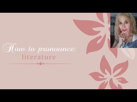How to pronounce literature in American English and use in a sentence; also learn definition