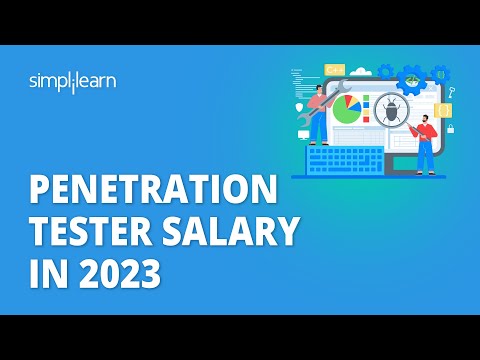 🔥 Penetration Tester Salary In 2023 | Cyber Security Penetration Testing Salary | Simplilearn