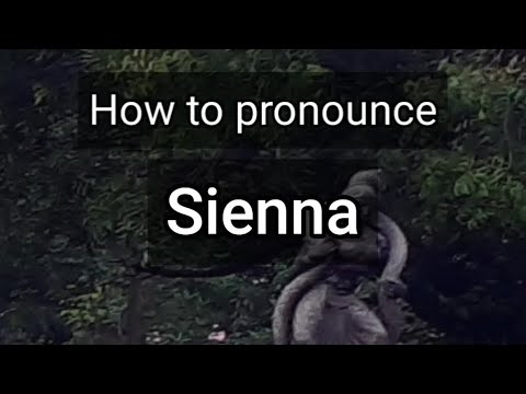 How to Pronounce Sienna