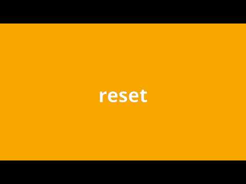 what is the meaning of reset