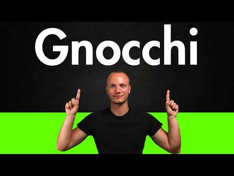 How to Pronounce Gnocchi (Correctly)