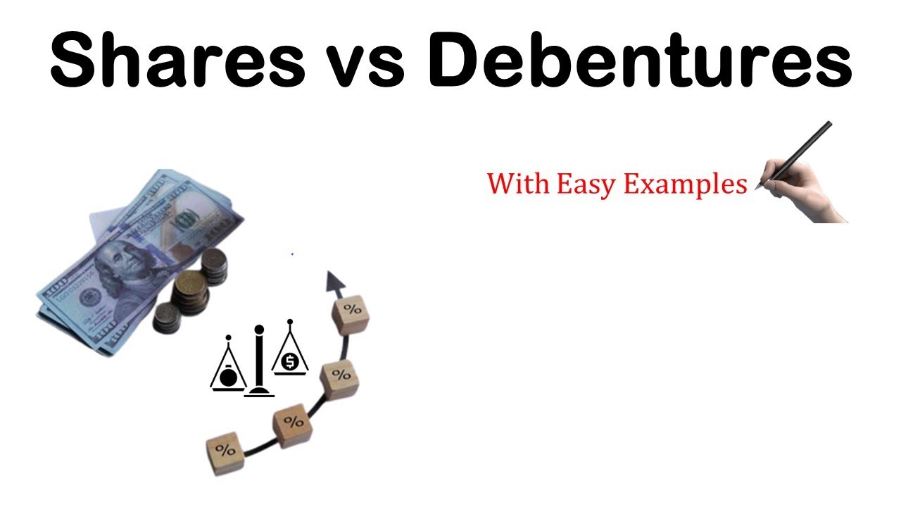Shares vs Debentures - Explained With Easy Examples