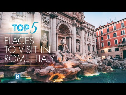 Top 5 Must-Visit Places in Rome | Unveiling the Eternal City's Treasures