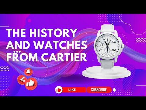 The history and watches from Cartier