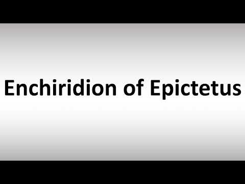 How to Pronounce Enchiridion of Epictetus