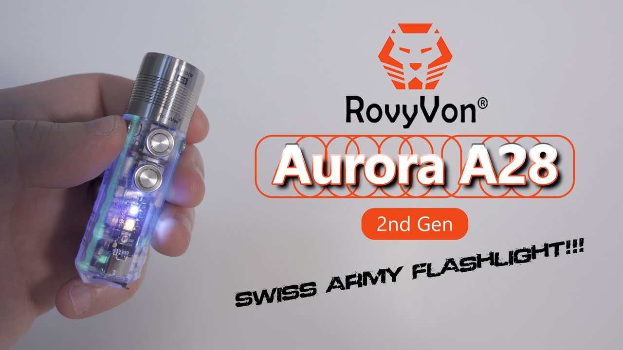 [Review] RovyVon Aurora A28 2nd Gen EDC flashlight, great feature ...