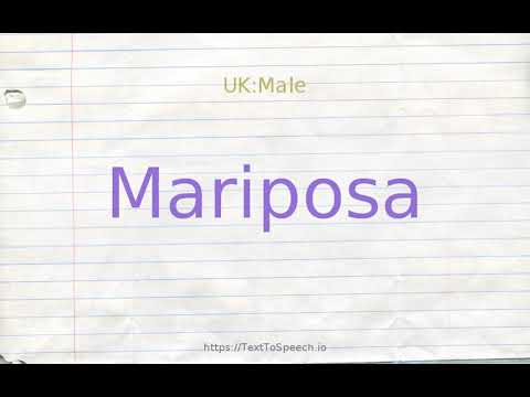 How to pronounce mariposa