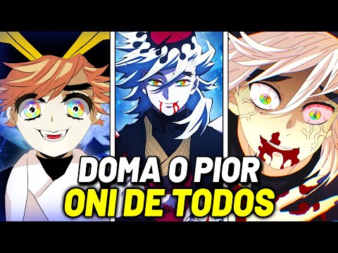 DOMA O PIOR ONI DE TODOS! HISTÓRIA E PODERES EXPLICADOS - DEMON SLAYER | KIMETSU NO YAIBA