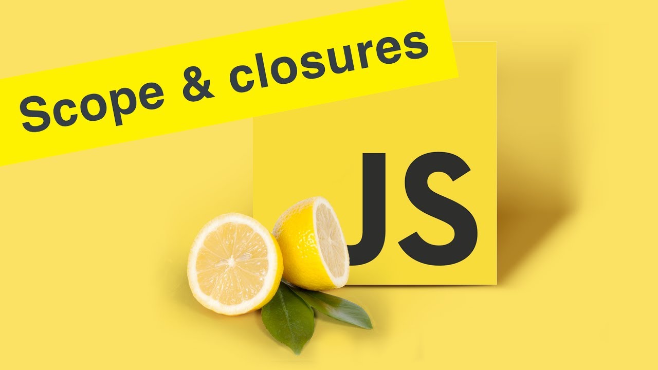 Javascript Tutorial | Scope & Closures | Ep20