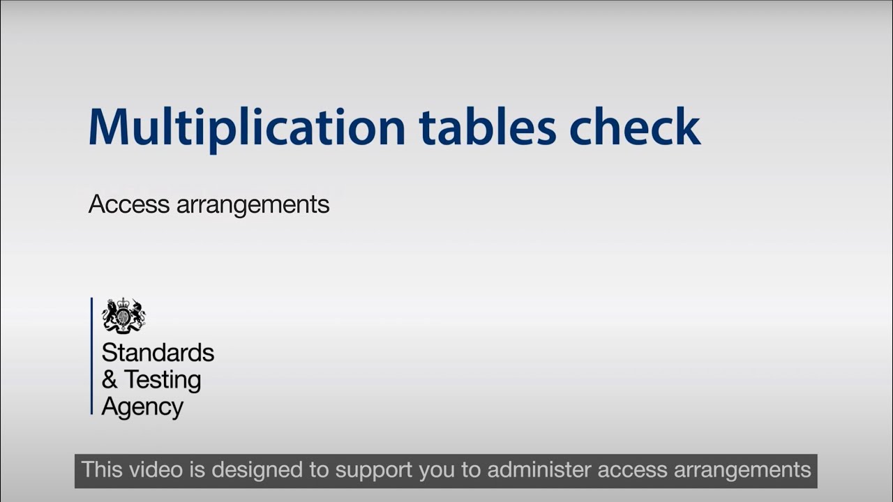 Multiplication tables check: access arrangements
