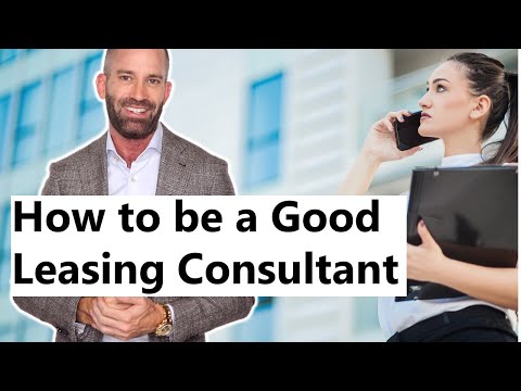 How to be a Good Leasing Consultant