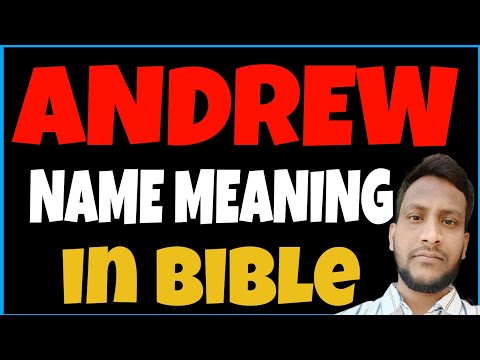Andrew Name Meaning In Bible | Andrew meaning in English | Andrew name meaning In Bible
