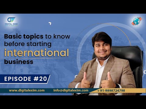Exim In Short Ep#20 | Basic topics to know before starting international business