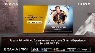 Sony BRAVIA x Amazon Prime Video | Spiderman No Way Home