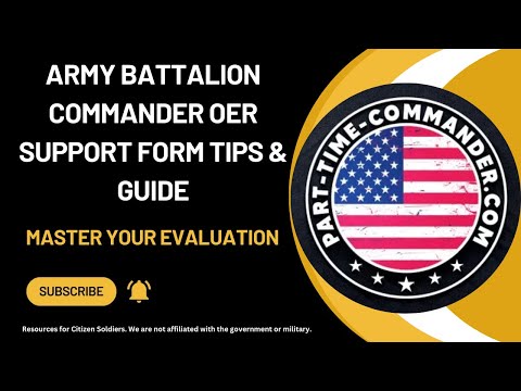 Army Battalion Commander OER Support Form Tips & Guide: Master Your Evaluation!