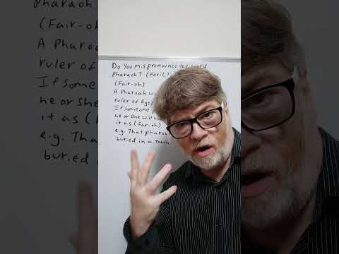Do You Mispronounce the Word Pharaoh? Many Do - English Tutor Nick P