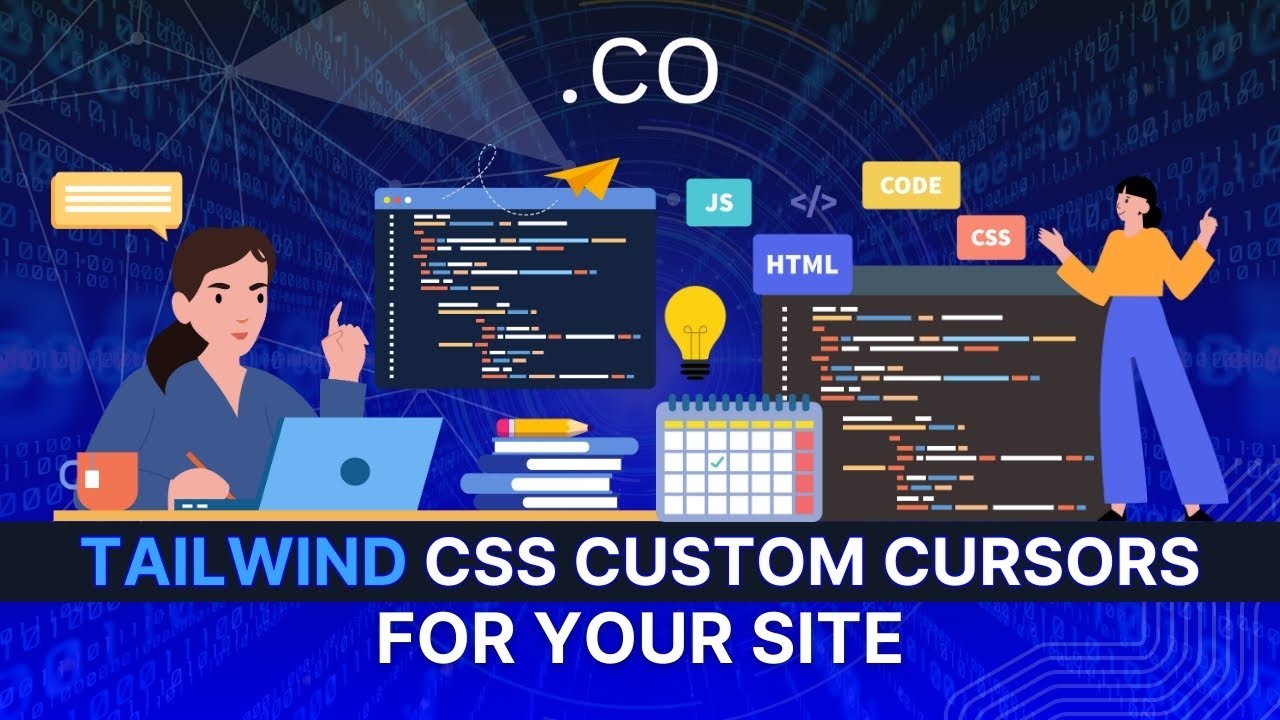 Tailwind CSS Custom Cursors For Your Site