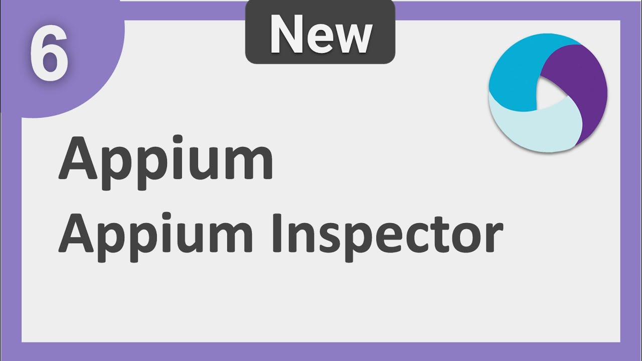 6 | Appium Step by Step | How to setup and use Appium Inspector