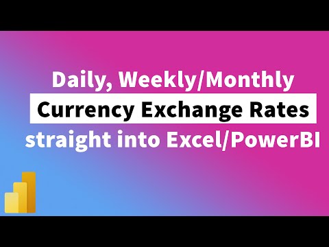 Download Historical Currency Exchange Rates straight into Excel Or PowerBI | MiTutorials