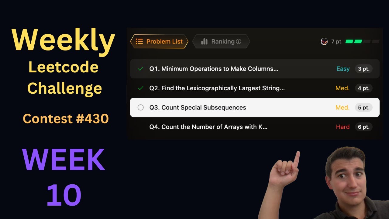 Weekly LeetCode Challenge (Week 10): Contest #430