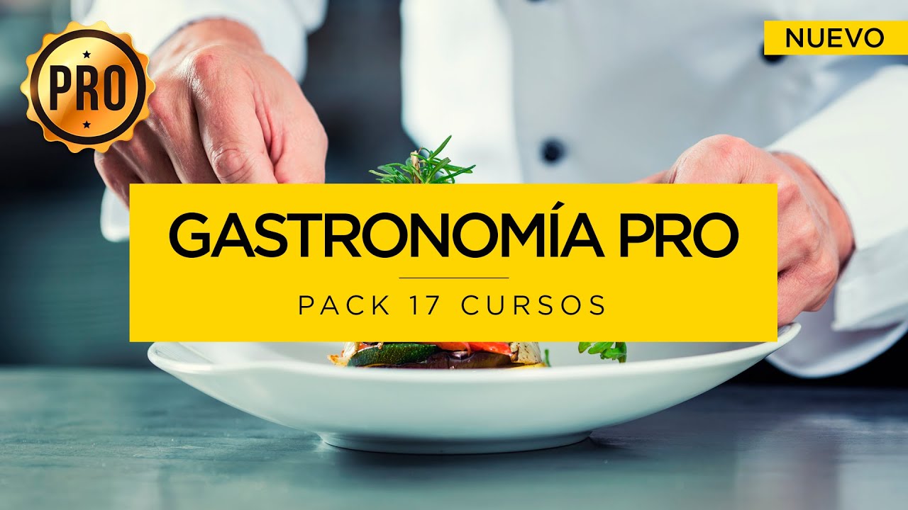 GASTRONOMÍA PRO - PACK 17 CURSOS ONLINE