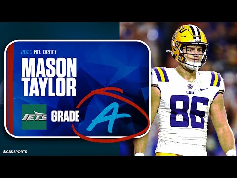 2025 NFL Draft Grades: Jets receive 'A' for selecting TE Mason Taylor at No. 42 overall