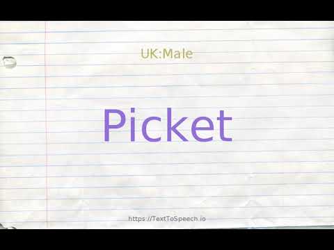 How to pronounce picket