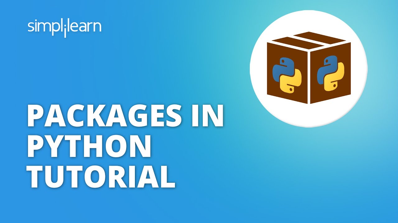 Packages In Python Tutorial | Best Python Packages | Python Tutorial For Beginners | Simplilearn