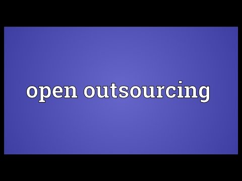Open outsourcing Meaning
