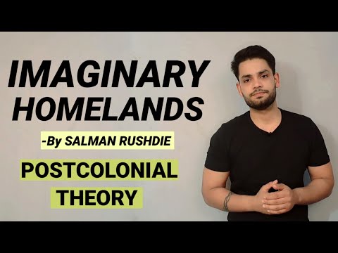 Imaginary homelands by Salman Rushdie in hindi POSTCOLONIAL THEORY | DIASPHORA