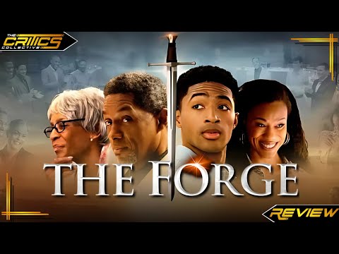 The Forge (2024) - Movie Review - The Critics Collective #theforge #theforgemovie