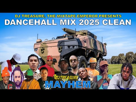Dancehall Mix 2025 Clean: Best Dancehall Songs 2025 Clean | MAYHEM: Vybz Kartel, Masicka, Popcaan