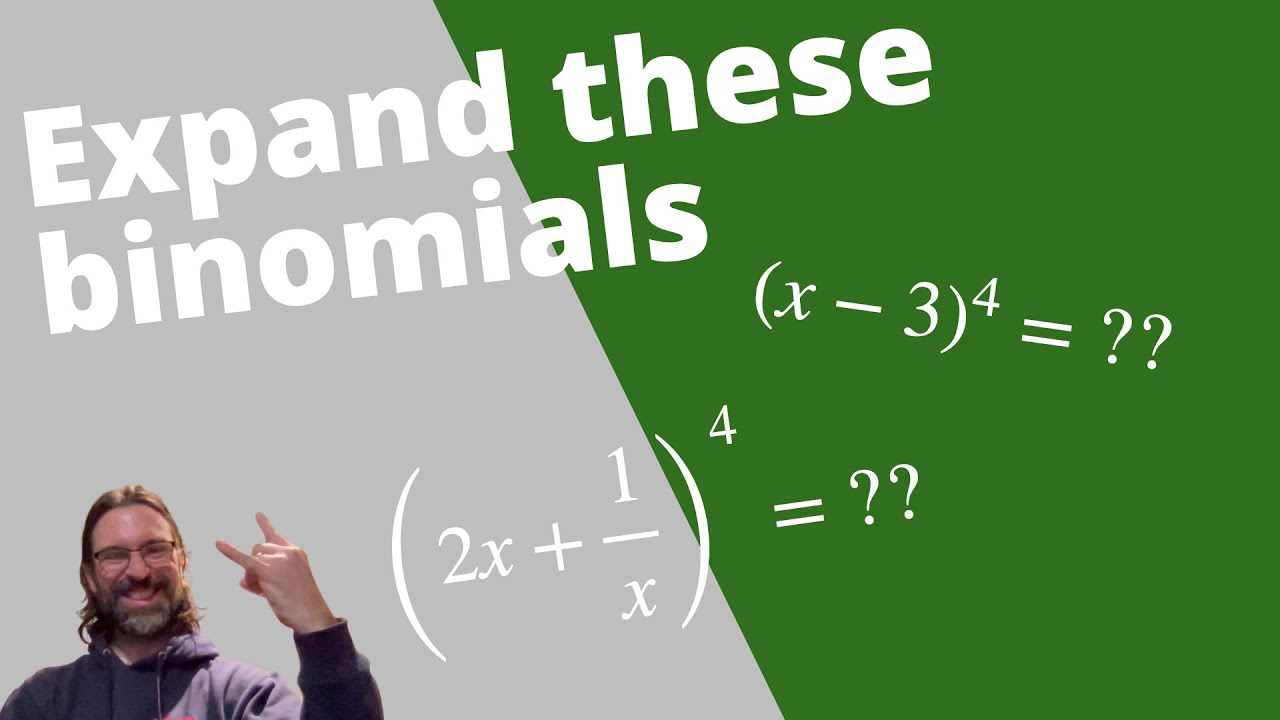 Binomial Expansion Practice Examples - How to quickly expand binomials