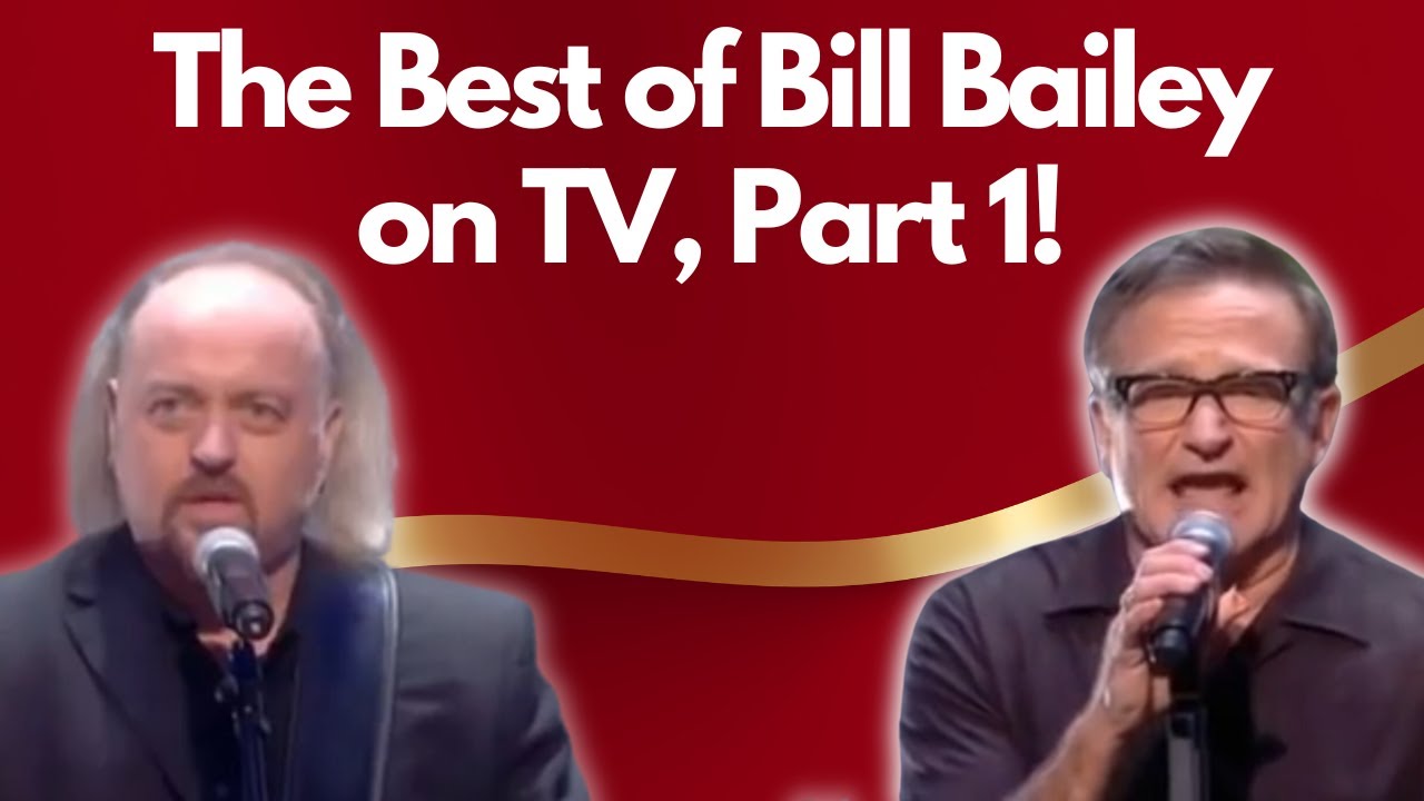 The Best of Bill Bailey on TV Live, Part 1!