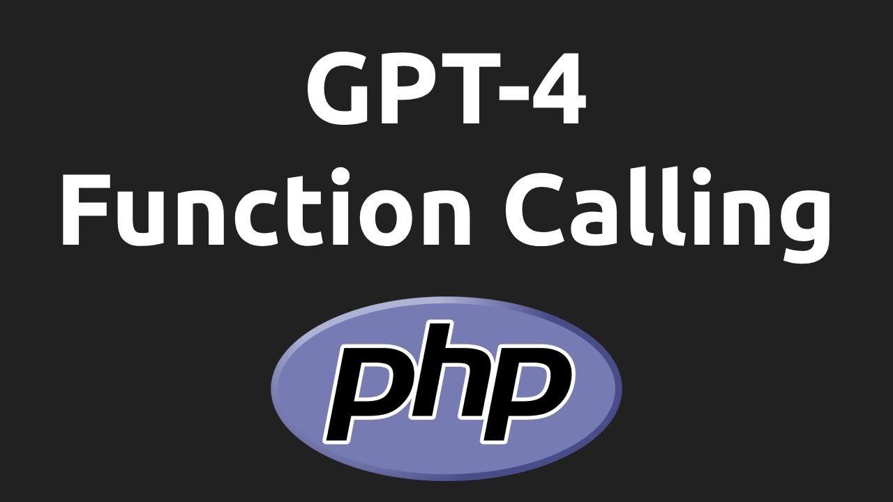Creating PHP GPT-4 Function Calling Chatbot From Scratch