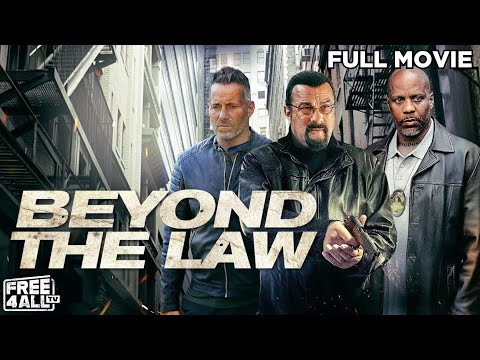 Beyond The Law | Full Crime Action Movie | Action Thriller Movie | Steven Seagal | DMX | FREE4ALL
