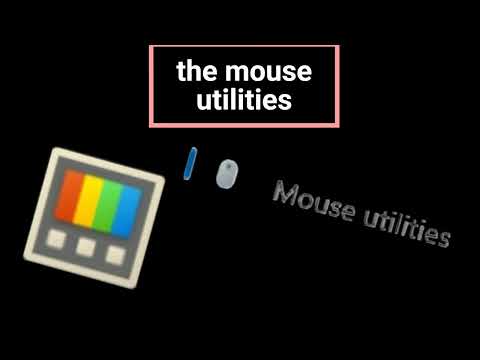 how to use the mouse utilities in Power Toys