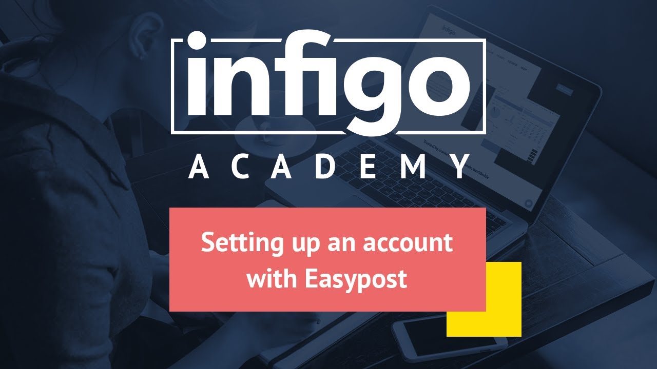 Setting up an account with Easypost