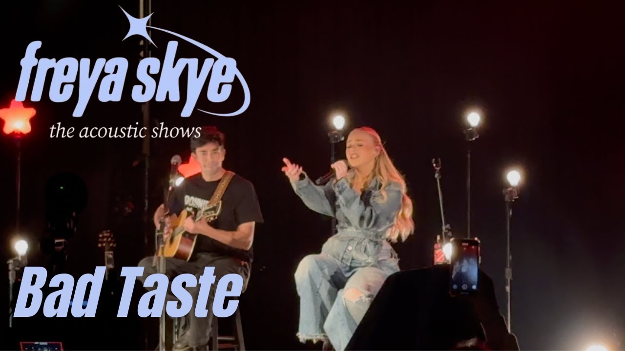 Bad Taste Live Freya Skye | The Acoustic Shows Los Angeles