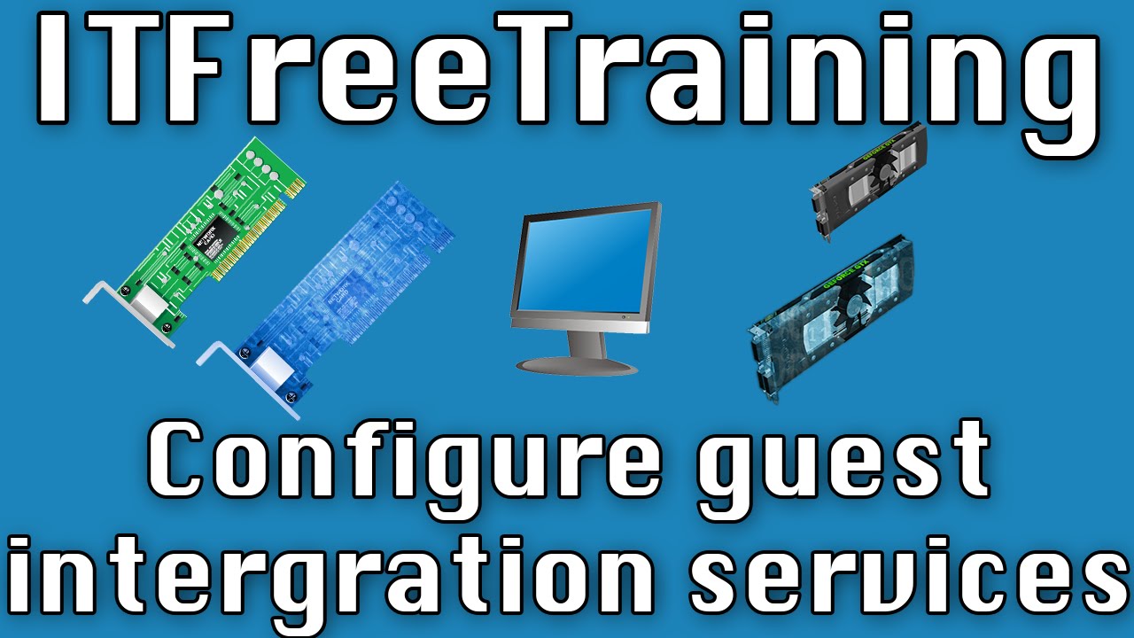 Hyper-V Integration Services